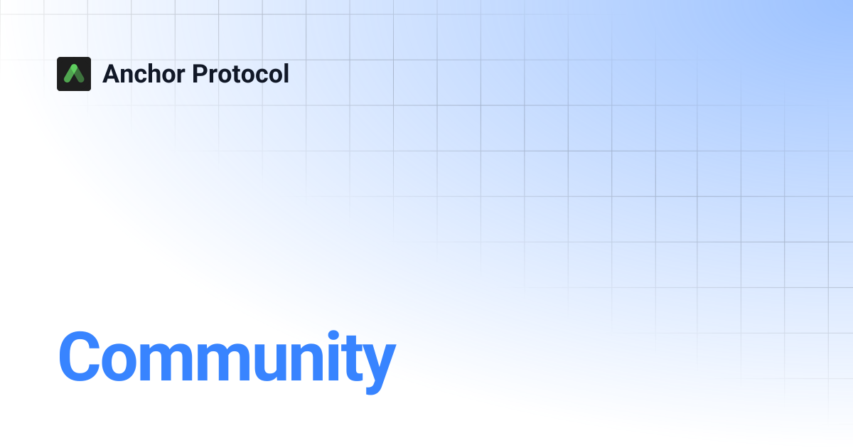 Community | Anchor Protocol